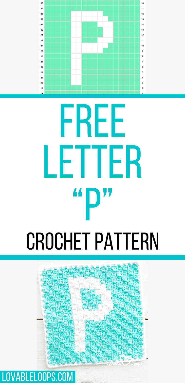 Letter P Crochet Pattern- Crochet Letter Patterns