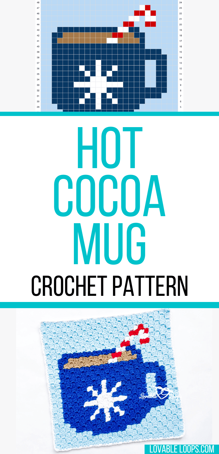 Crochet Mug Hot Cocoa Pattern c2c (free)