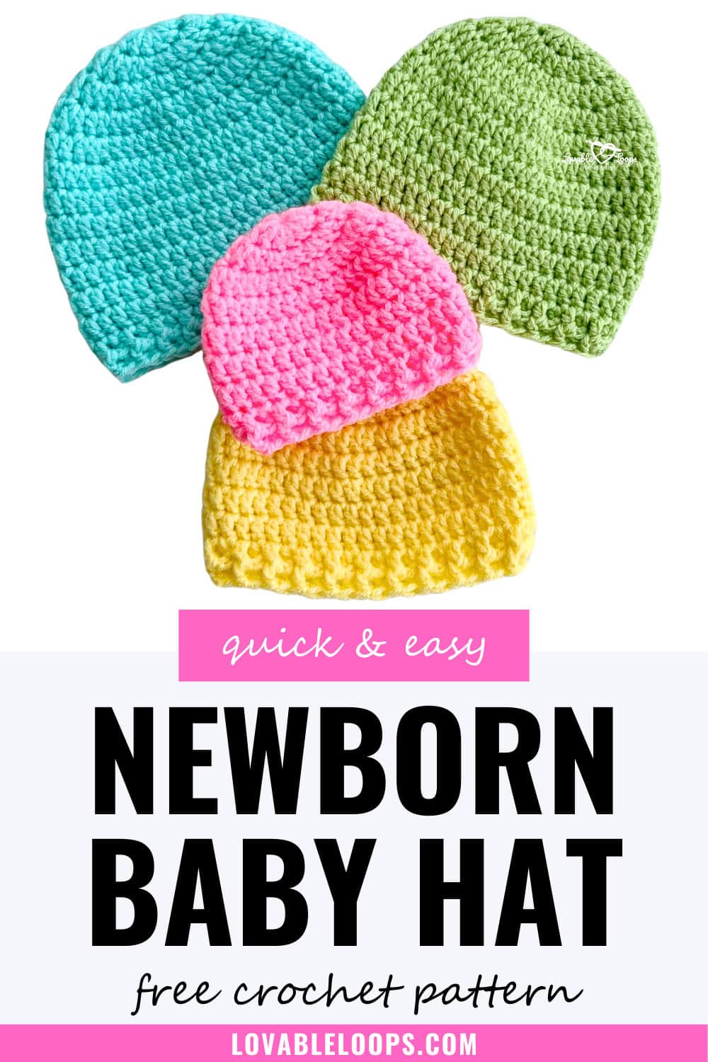 Free Crochet Newborn Hat Pattern — Quick and Easy Baby Beanie