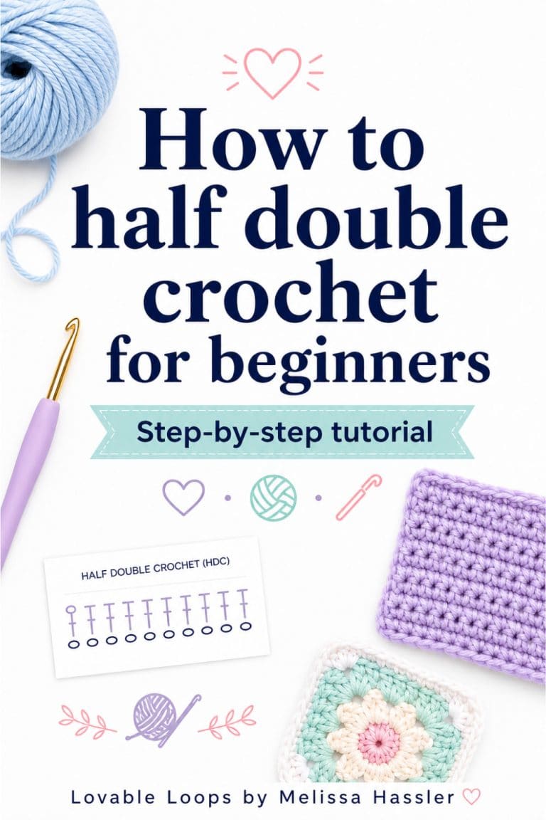 How to half double crochet for beginners (step-by-step tutorial)